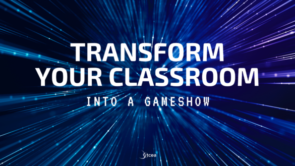 Transform your Classroom into a Game Show – TCEA TechNotes Blog