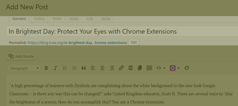 Protect Your Eyes with Chrome Extensions – TCEA TechNotes Blog