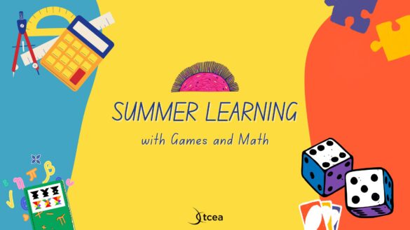 Summer Learning with Games and Math – TCEA TechNotes Blog