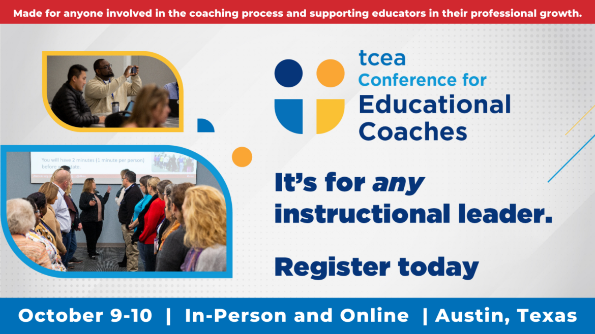 Relationship-Building Tips for Instructional Coaches – TCEA TechNotes Blog