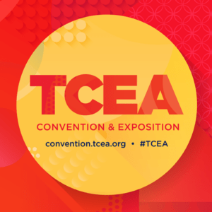 Maximizing Your TCEA Convention Experience – TCEA TechNotes Blog