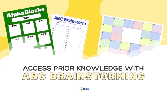 Access Prior Knowledge with ABC Brainstorming – TCEA TechNotes Blog