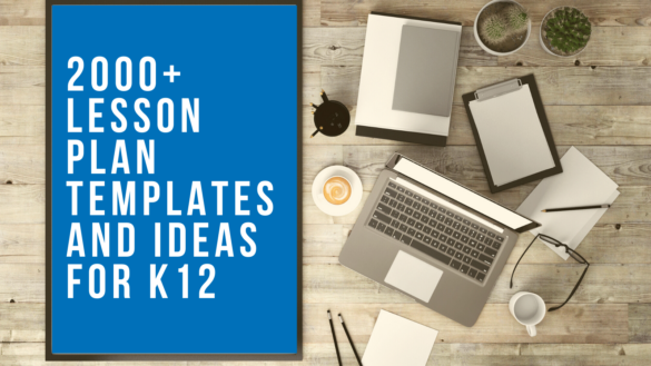 2,000+ Lesson Plan Templates and Ideas for K12 – TCEA TechNotes Blog