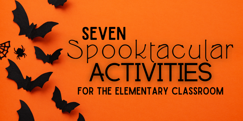Seven Spooktacular Activities for the Elementary Classroom – TCEA ...