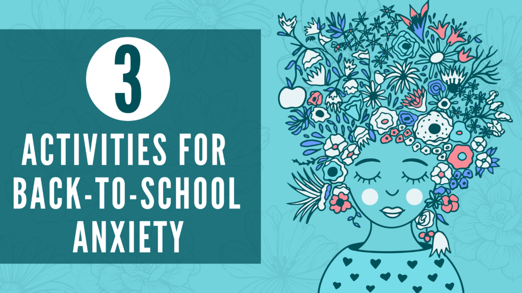 Three Activities for Back-to-School Anxiety – TCEA TechNotes Blog
