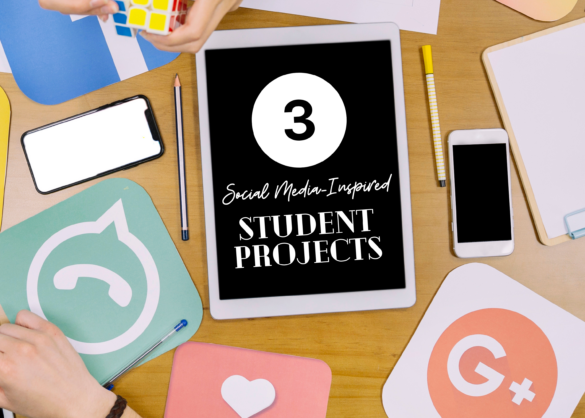 Three Social Media-Inspired Student Projects – TCEA TechNotes Blog