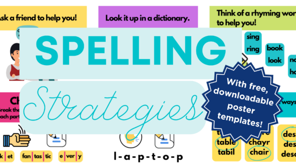 STAAR Prep: Spelling Strategies, Resources, and Downloadable Posters ...