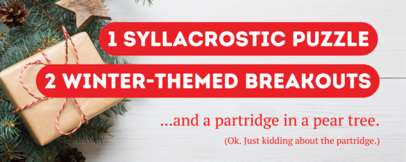 Two Winter Digital Breakouts and a Bonus Puzzle – TCEA TechNotes Blog