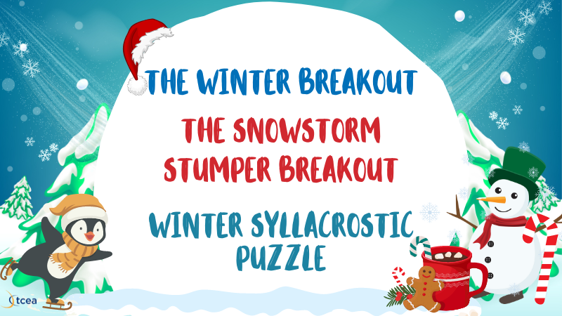Two Winter Digital Breakouts and a Bonus Puzzle – TCEA TechNotes Blog