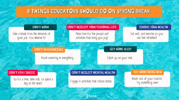Eight Things Educators Should Do On Spring Break – TCEA TechNotes Blog