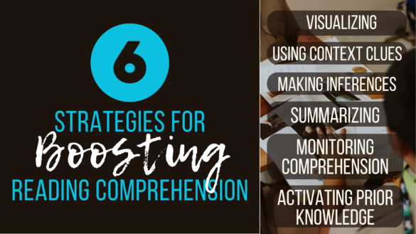 Six Strategies for Boosting Reading Comprehension – TCEA TechNotes Blog