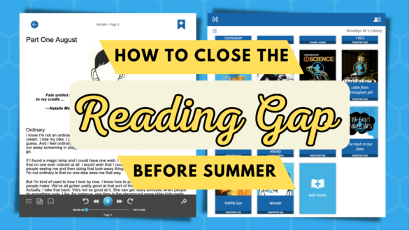 How to Close the Reading Gap Before Summer – TCEA TechNotes Blog