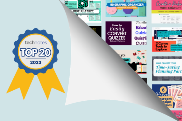 Top 20 TechNotes Articles of 2023 – TCEA TechNotes Blog
