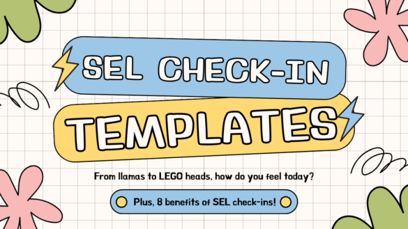 14 Editable SEL Check-In Templates – TCEA TechNotes Blog