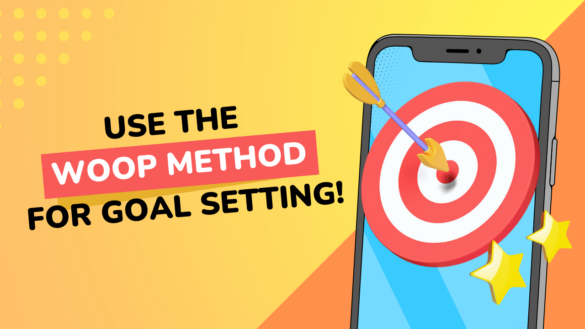Goal Setting with WOOP – TCEA TechNotes Blog