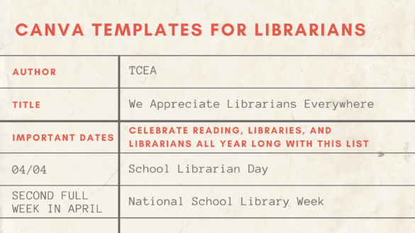 Canva Templates for Librarians – TCEA TechNotes Blog