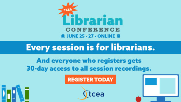 School Library Month: Make Your Librarian Feel Valued This April – TCEA ...