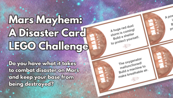 Mars Mayhem: A Disaster Card LEGO Challenge – TCEA TechNotes Blog