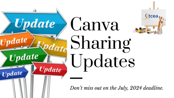 Canva Updates for July 2024 – TCEA TechNotes Blog