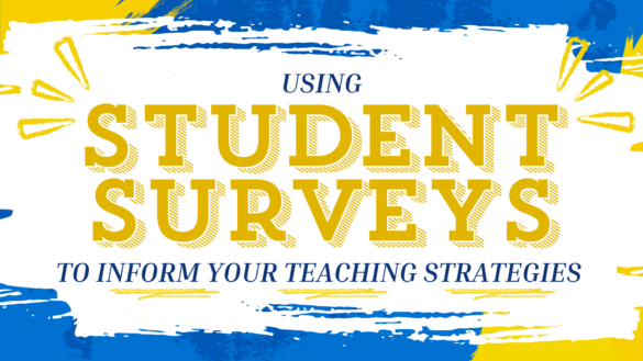 Using Student Surveys to Inform Your Teaching Strategies – TCEA ...