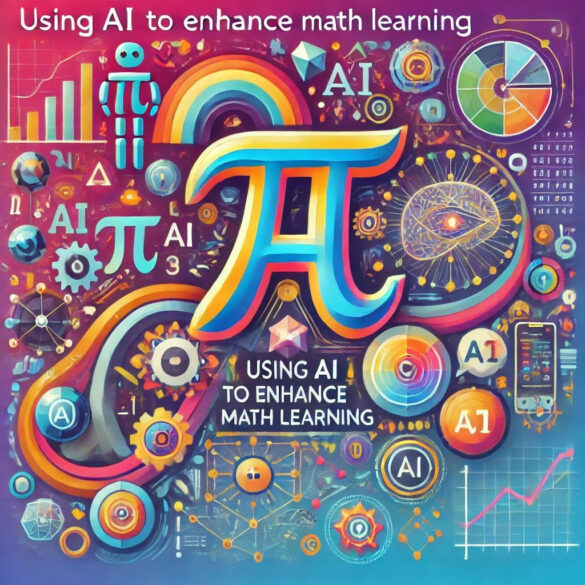 Enhance Math Learning with Free Math AI Tools – TCEA TechNotes Blog