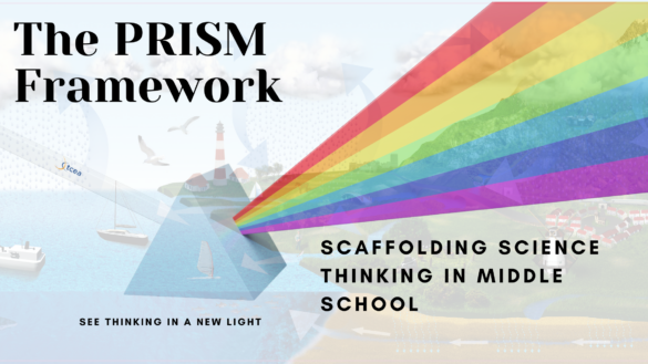 PRISM: Support Student Thinking – TCEA TechNotes Blog