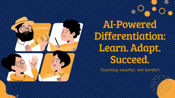 Differentiated Learning Powered by AI – TCEA TechNotes Blog
